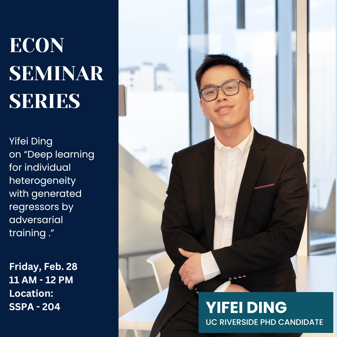 Economic Seminar Series: Yifei Ding | California State University Long ...
